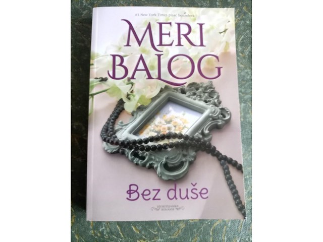 Meri Balog -Bez duše