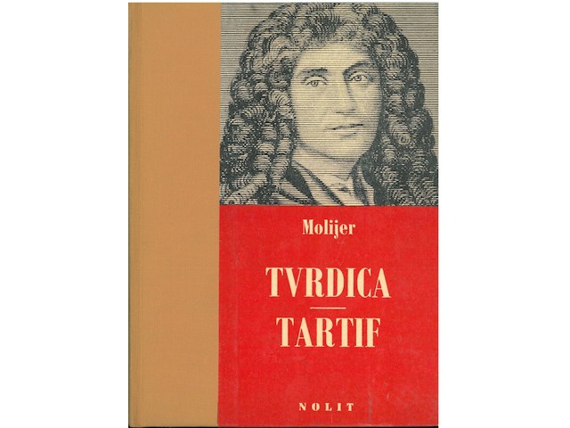 TVRDICA, TARTIF, Žan Batist Molijer