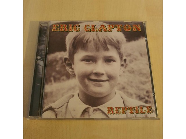 Eric Clapton - Reptile