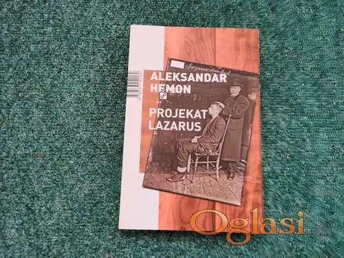 Projekat Lazarus - Aleksandar Hemon