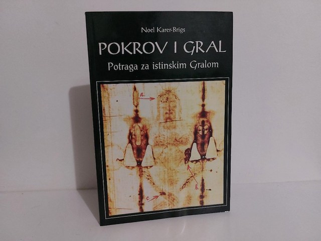 Pokrov i gral - Noel Karer-Brigs