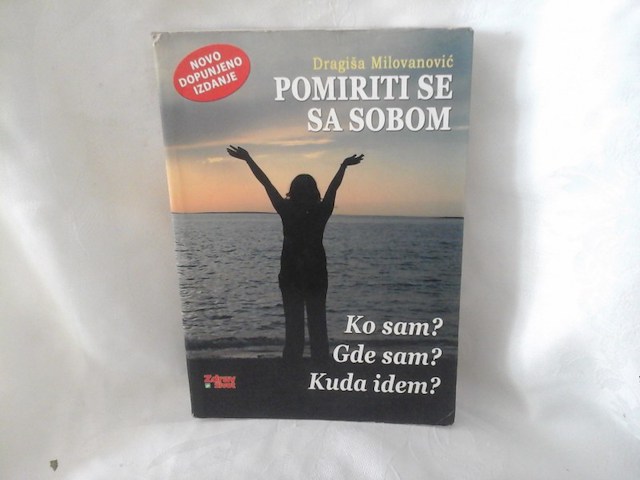 Pomiriti se sa sobom Dragiša Milovanović