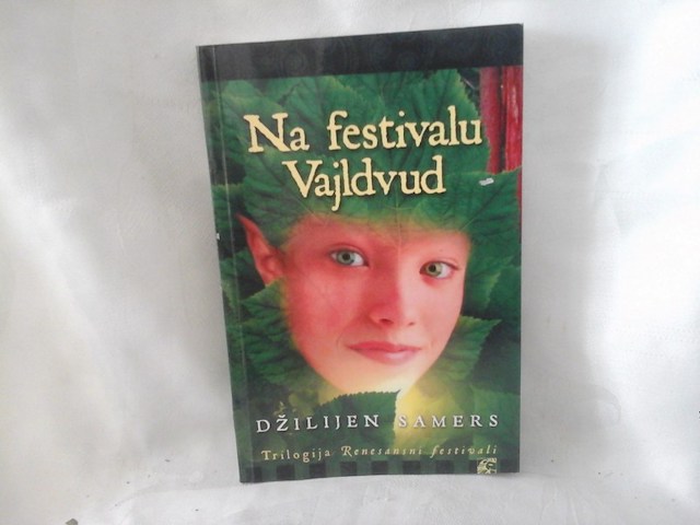 Na festivalu Vajldvud Džilijen Samers