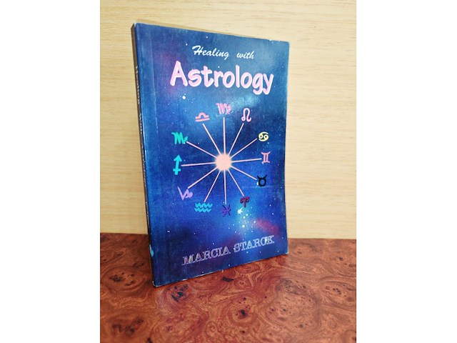 Healing with Astrology - Marcia Starck✔️