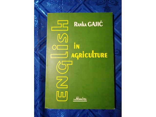 Ranka Gajić: ENGLISH IN AGRICULTURE