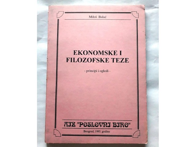 EKONOMSKE I FILOZOFSKE TEZE