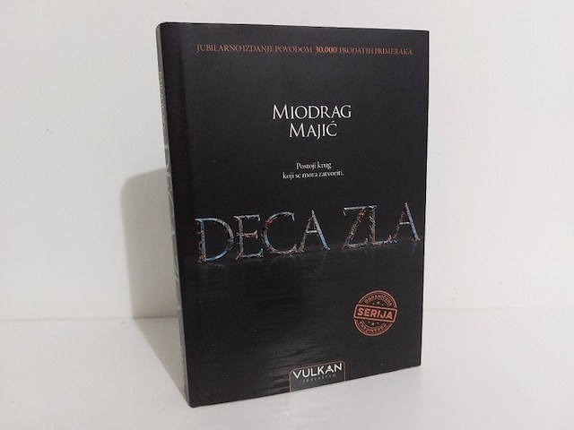 Deca zla - Miodrag Majić NOVO