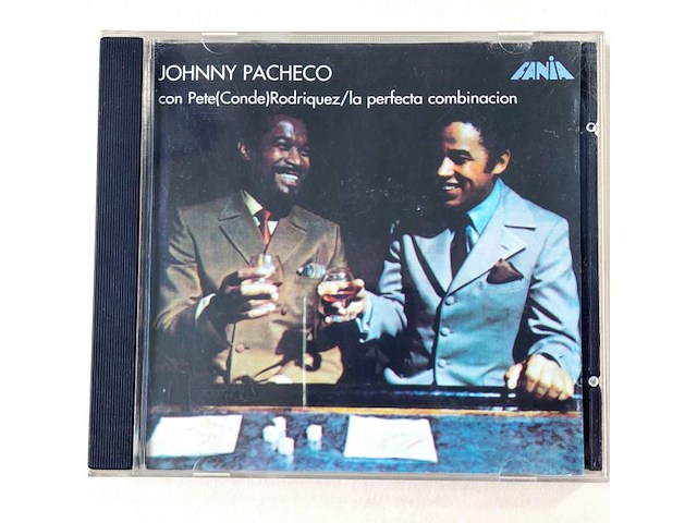 Johnny Pacheco / Pete Rodriguez - La Perfecta Combinaci