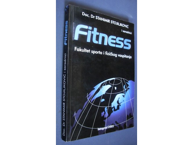 FITNESS - Doc. Dr Stanimir Stojiljković