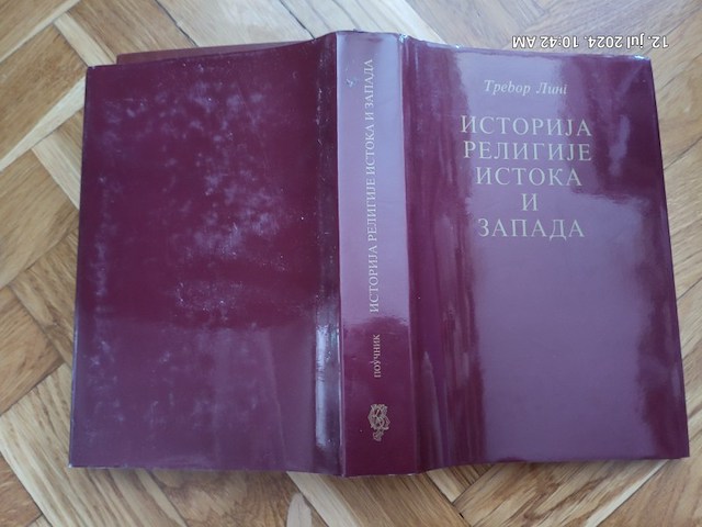 TREVOR LING, ISTORIJA RELIGIJE ISTOKA I ZAPADA