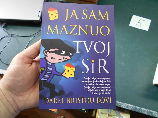 Darel Bristou Bovi - Ja sam maznuo tvoj sir