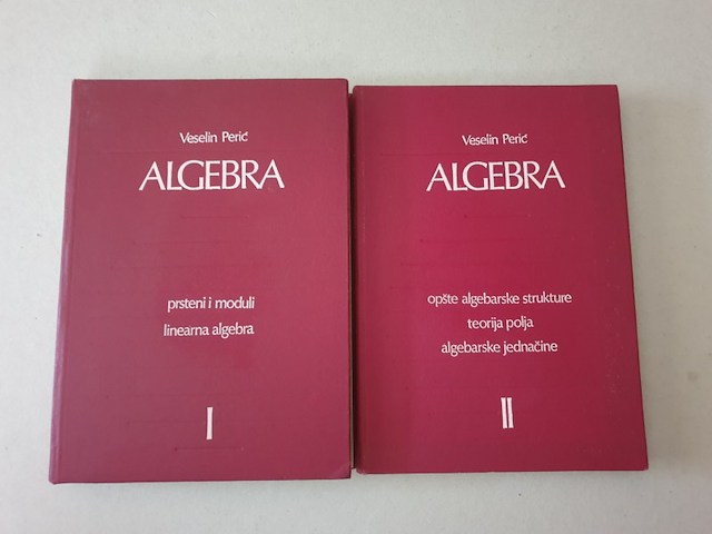 Algebra I i II - Veselin Perić