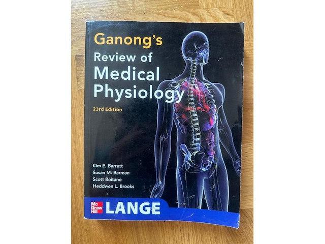 Ganong`s Review of Medical Physiology