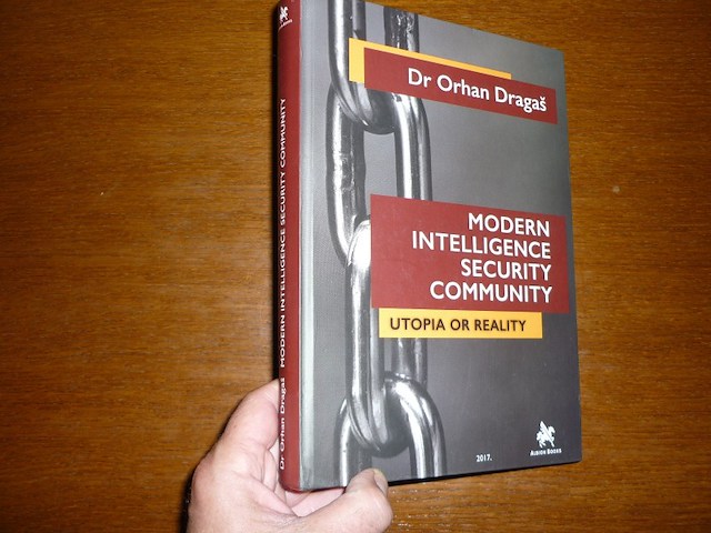 Orhan Dragaš Modern Intelligence-Security Community