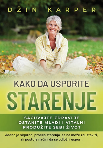 Kako da usporite starenje