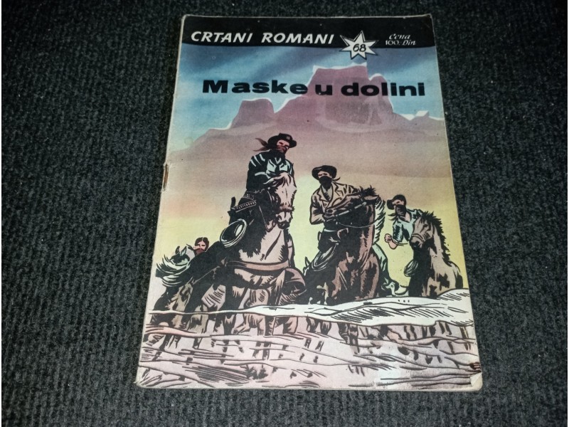 CRTANI ROMANI broj 68 Epizoda: MSKE U DOLINI