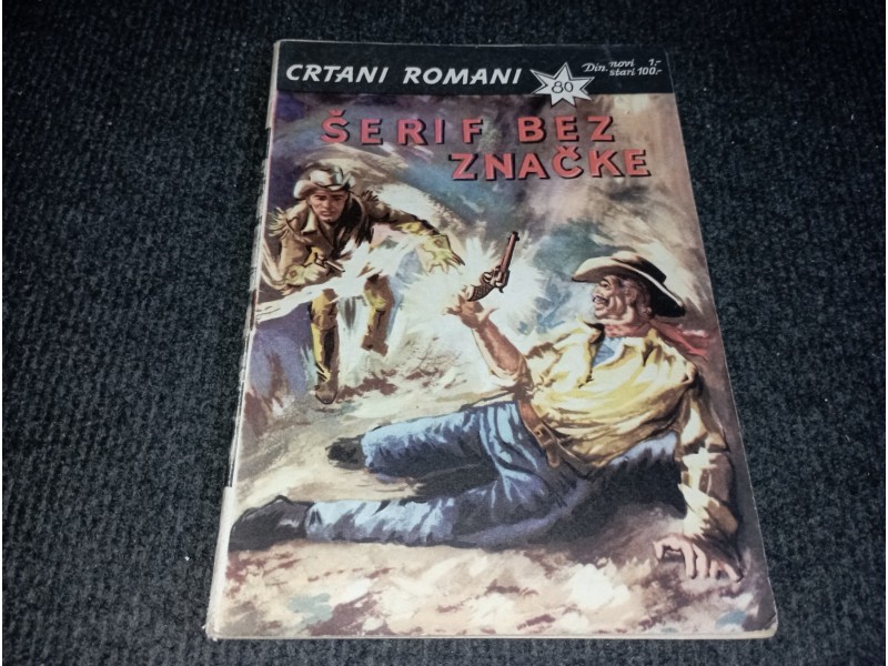 CRTANI ROMANI broj 80 Epizoda: ŠERIF BEZ ZNAČKE