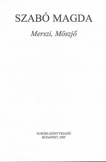 Merszi, Möszjő