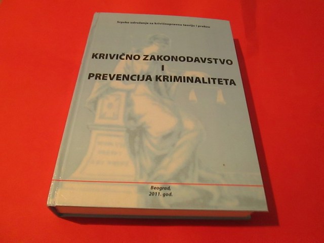 Krivično zakonodavstvo i prevencija kriminaliteta