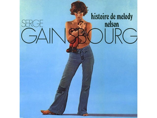 GAINSBOURG SERGE - HISTOIRE DE MELODY NELSON(VINYL/180GR/DC)