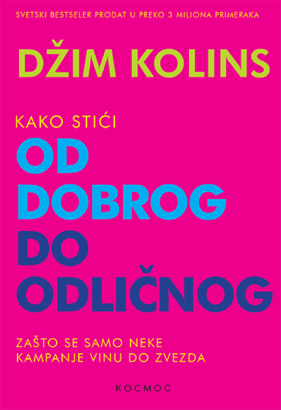 Kako stići od dobrog do odličnog – Džim Kolins