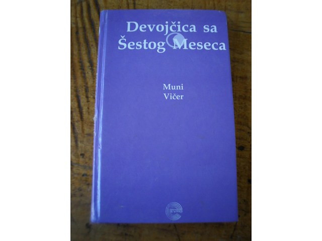 Devojcica sa sestog meseca Muni Vicer