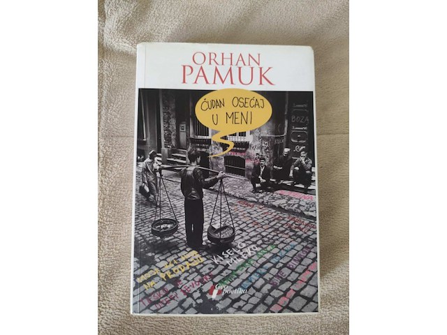 Čudan osećaj u meni,Orhan Pamuk