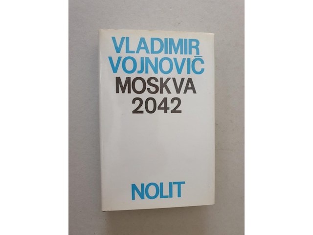 Moskva 2042 - Vladimir Vojnović