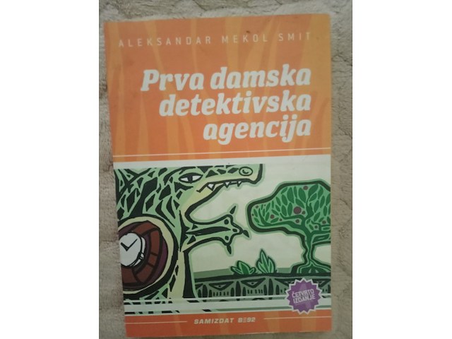 Prva damska detektivska agencija -Aleksandar Mekol Smit