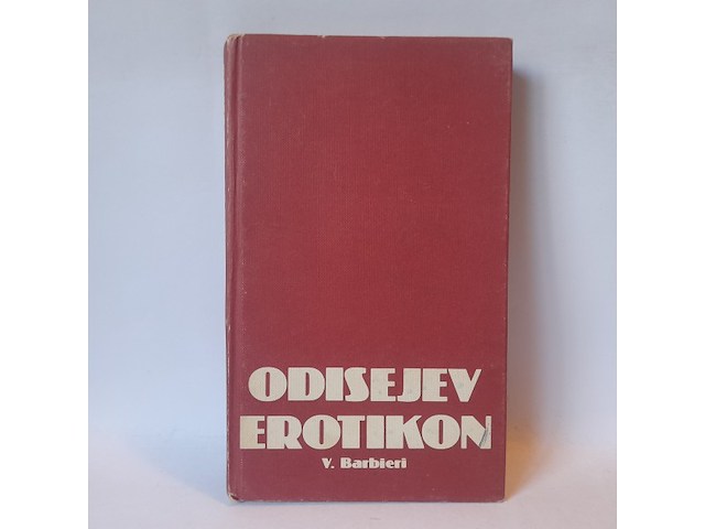 VELJKO BARBIERI - Odisejev erotikon