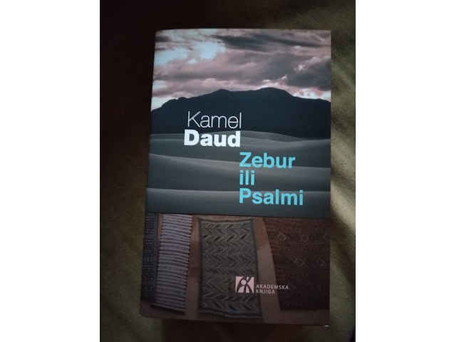 Zebur ili psalmi Kamel Daud