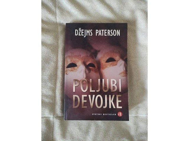 Poljubi devojke,Džejms Paterson