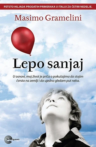 Lepo sanjaj - Masimo Gramelin