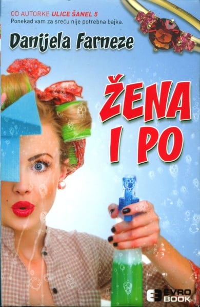 Žena i po - Danijela Farneze