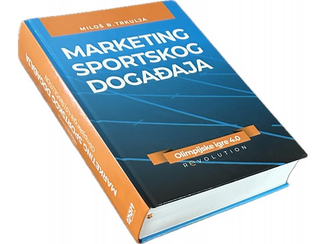 Marketing sportskog događaja-Miloš B.Trkulja