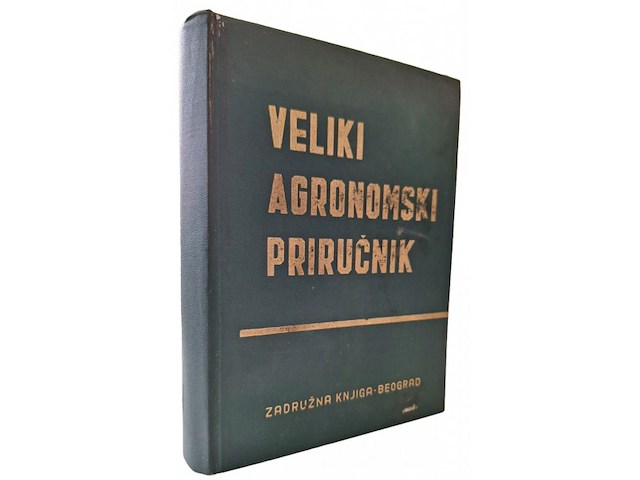 VELIKI AGRONOMSKI PRIRUČNIK