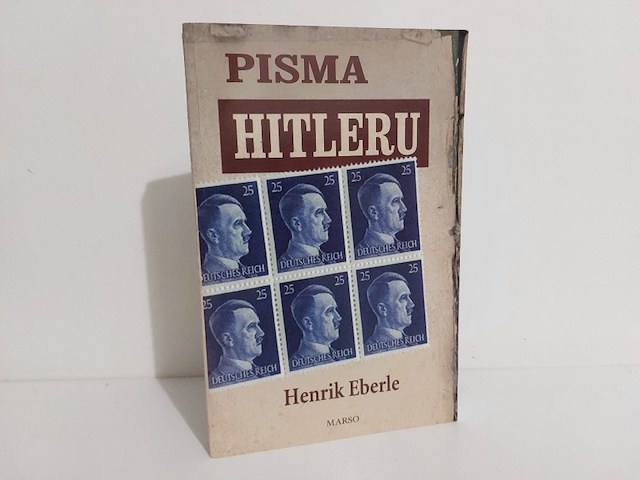 Pisma Hitleru - Henrik Eberle