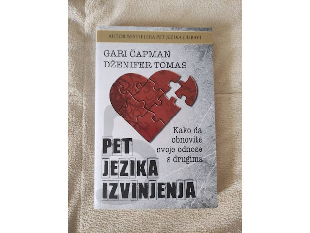 Pet jezika izvinjenja,Gari Čapman,Dženifer Tomas