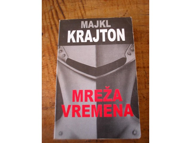 MREŽA VREMENA Majkl Krajton