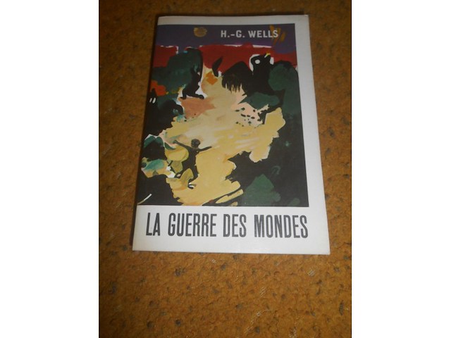 H. G. Wells - La guerre des monde