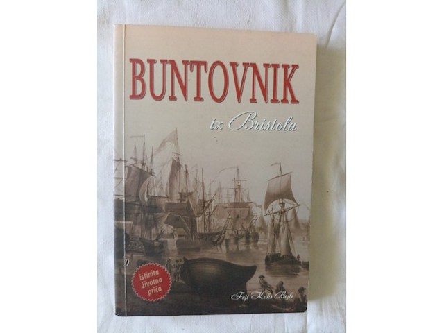 Buntovnik iz Bristola - Kejt Koks Bejli