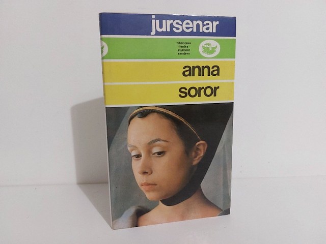 Anna Soror - Jursenar