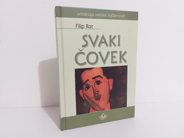 Svaki čovek  - Filip Rot