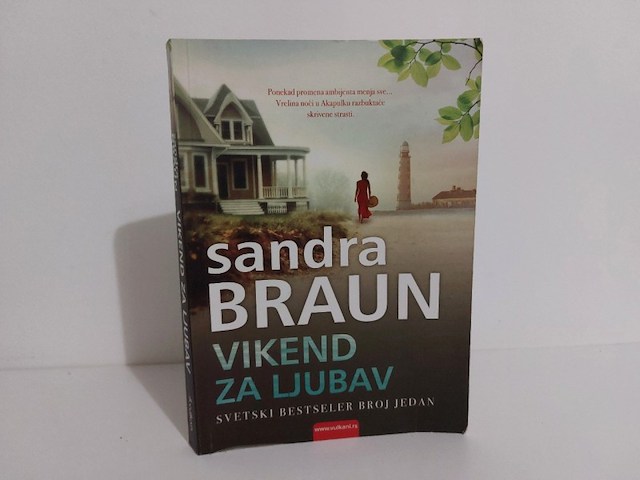 Vikend za ljubav  - Sandra Braun