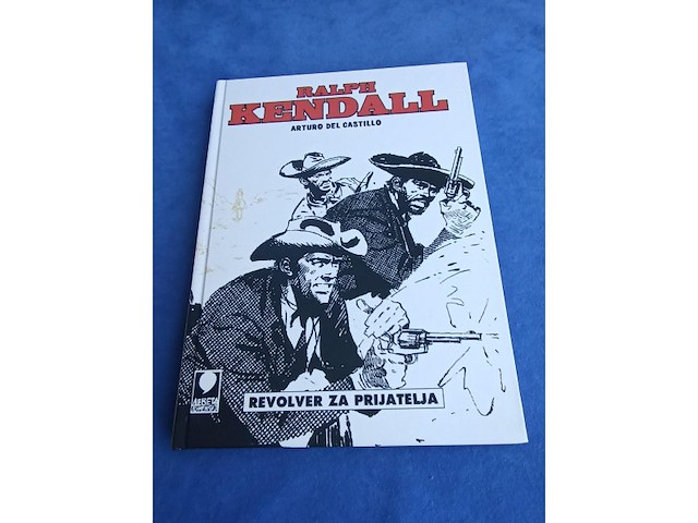 RALPH KENDALL 1 - REVOLVER ZA PRIJATELJA