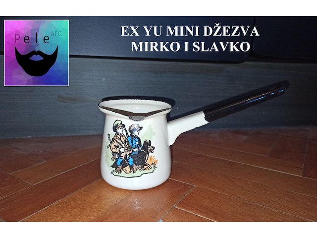 EX YU mini dzezva - Mirko i Slavko