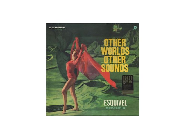 Other Worlds Other Sounds, Esquivel And His Orchestra, Vinyl