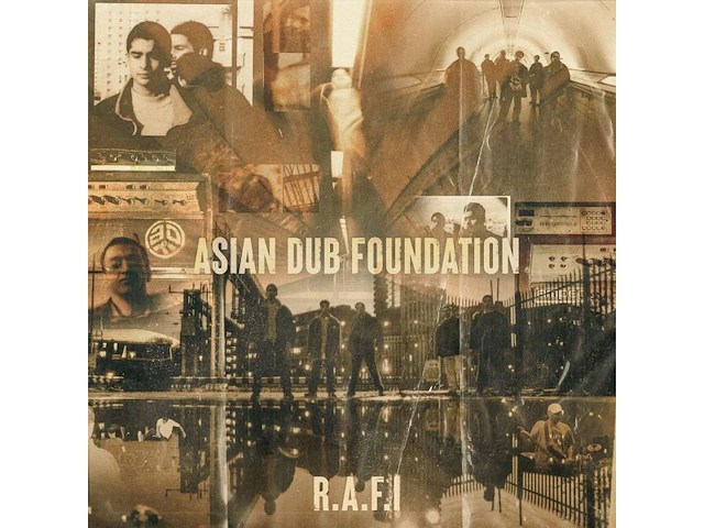 ASIAN DUB FOUNDATION - R.A.F.I. (25th Anniversary Edition)