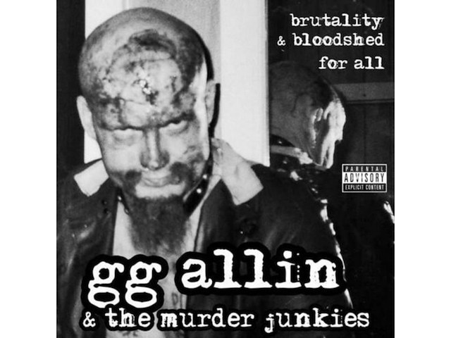 GG Allin &; The Murder Junkies - Brutality And Bloodshed For All (CLEAR ORANGE VINY