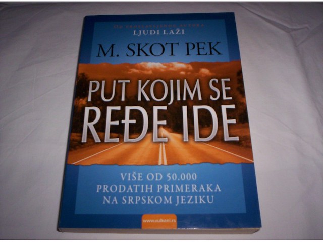 Put kojim se ređe ide - M. Skot Pek